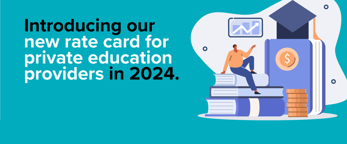 Introducing the new rate card for private education providers ...